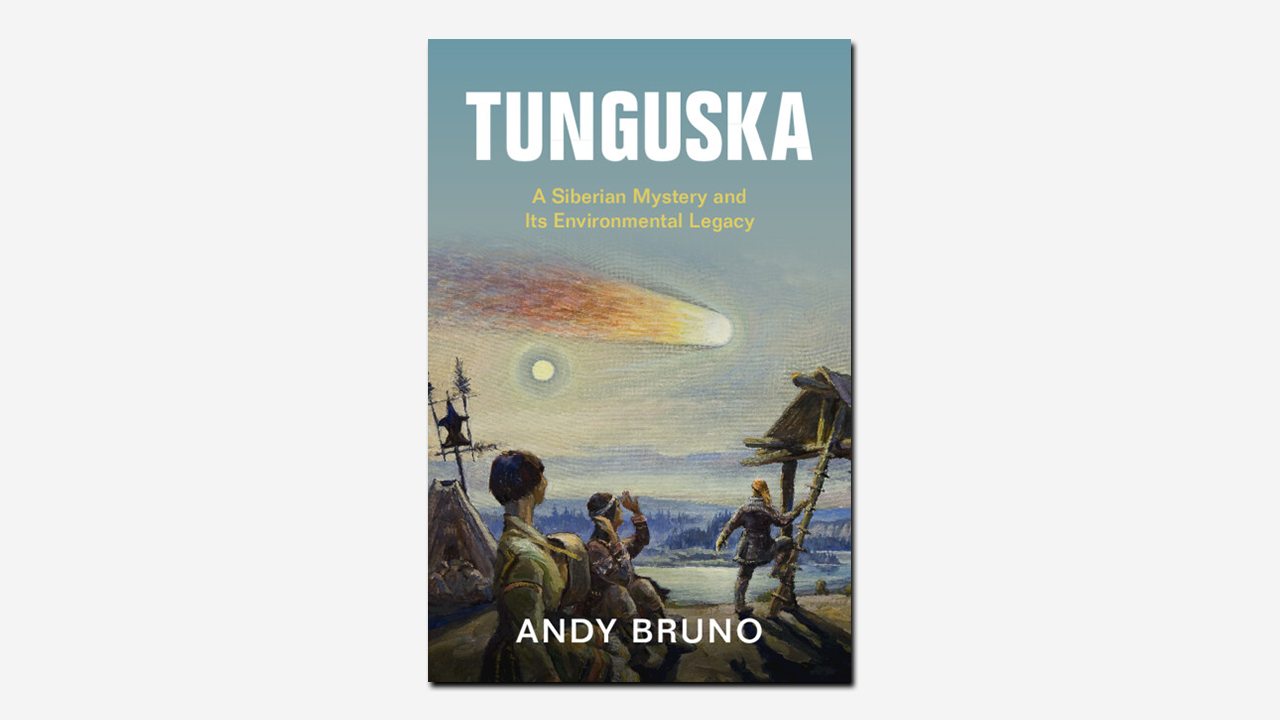 Tunguska by Andy Bruno | Book review | The TLS
