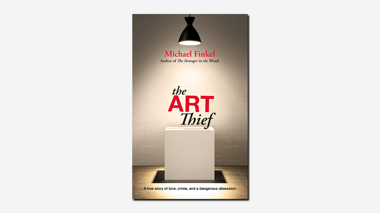 The Art Thief by Michael Finkel | Book review | The TLS